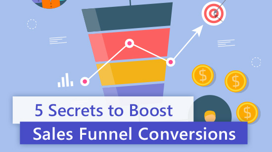 5 Secrets of Successful Sales Funnel Conversions