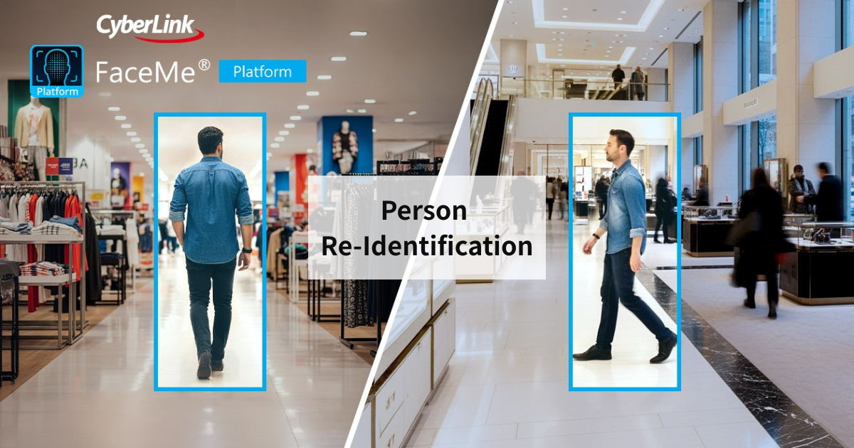 CyberLink Launches FaceMe® Platform 6.4, Expands with PAR and RE-ID ...